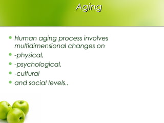Aging and how to with it | PPT