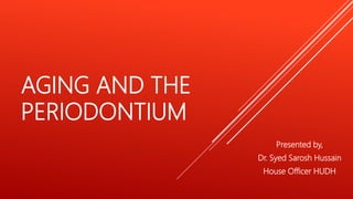 Aging and the Peridontium | PPTX