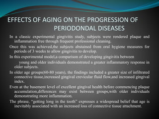 Aging and the periodontium | PPTX