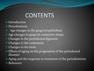 Aging and the periodontium | PPTX