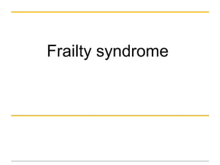 Aging & frailty | PPT