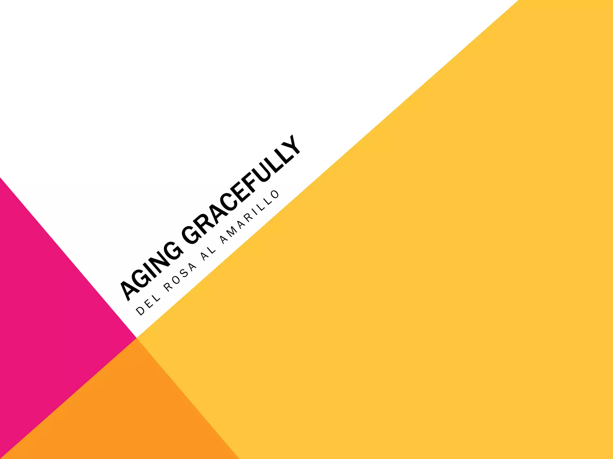 Aging Gracefully | PDF