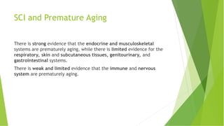 Aging in Spinal Cord Injury and its complications.ppt