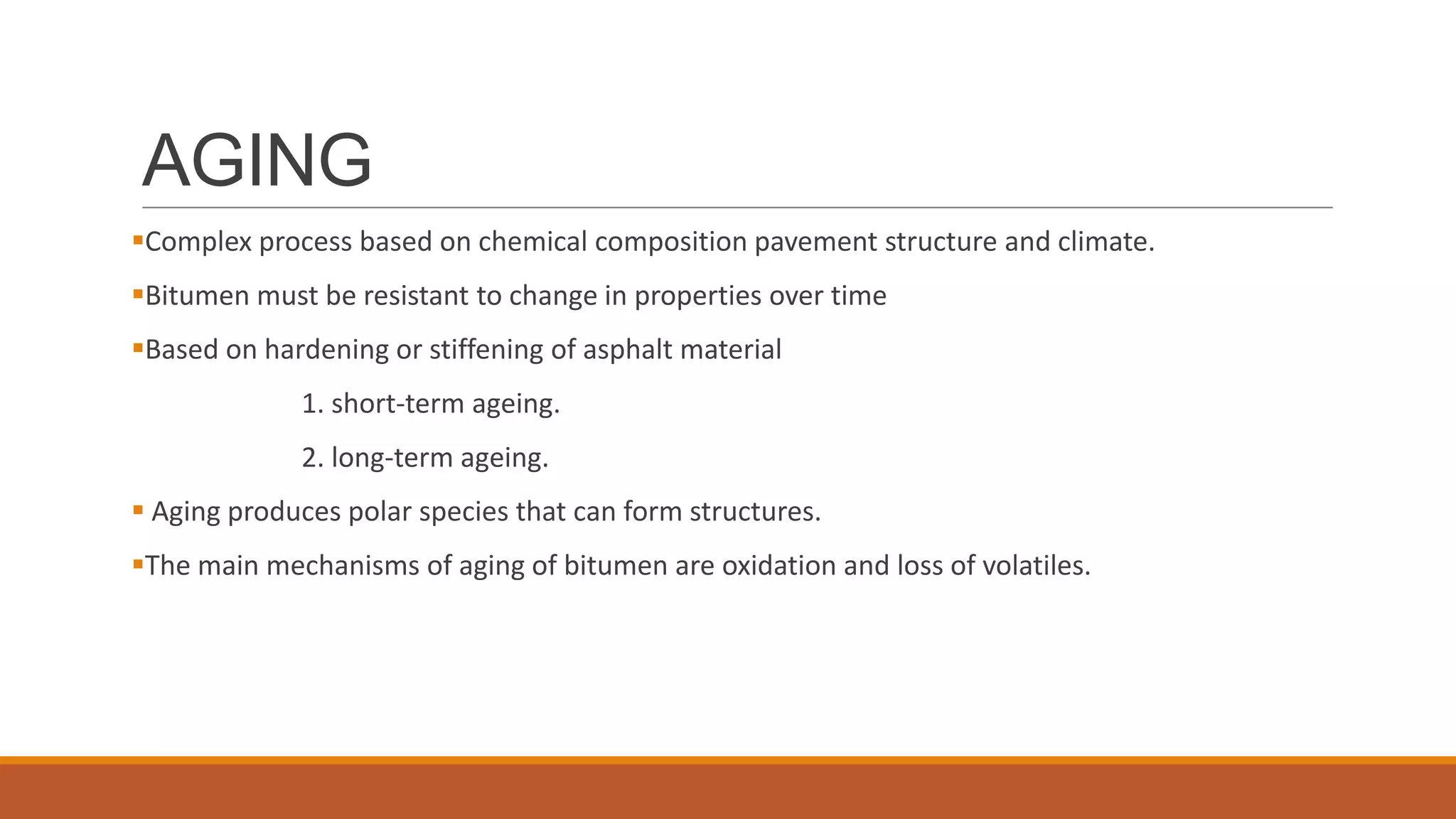 Aging of bitumen | PPTX