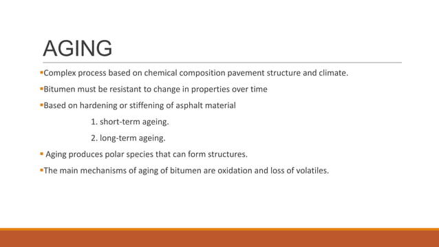 Aging of bitumen | PPTX | Chemistry | Science