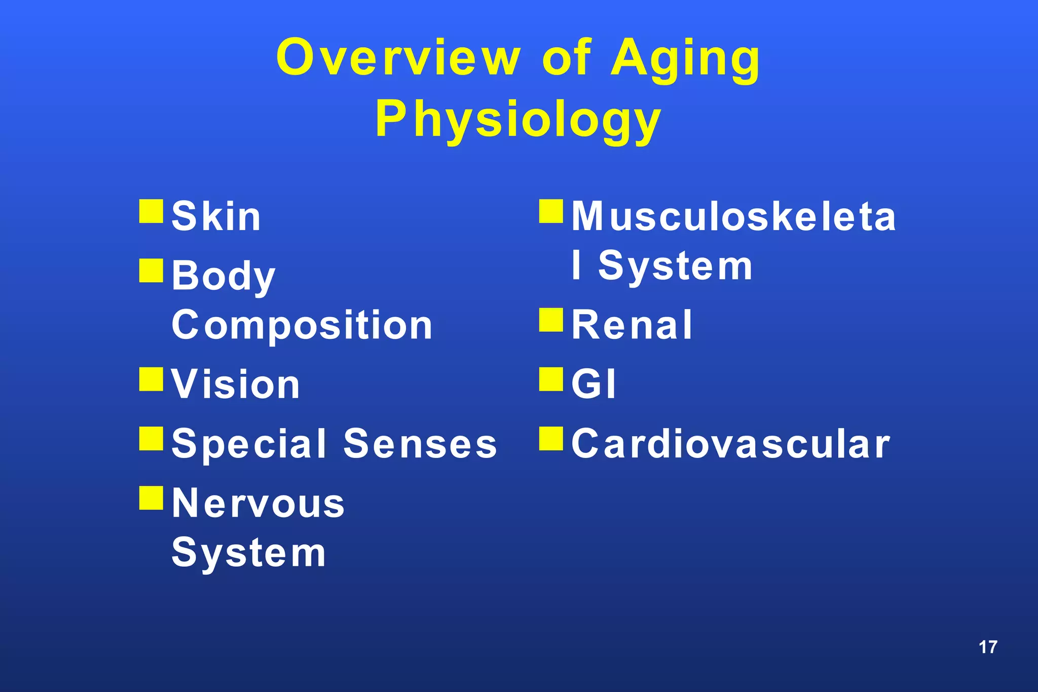 Physiology of Aging - Dr Williams | PPT