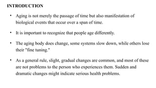 Aging process in human and its importance.pptx