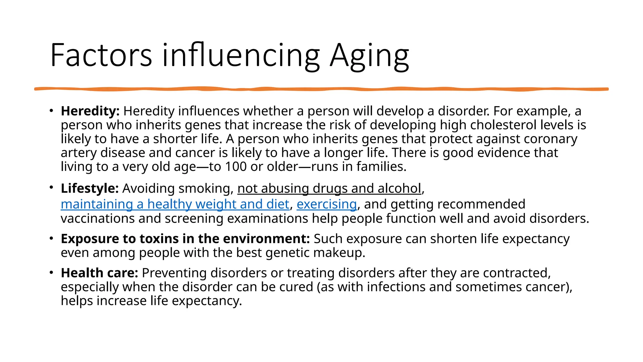 Aging Process this includes the various changes occurring in old age ...