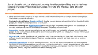 Aging Process this includes the various changes occurring in old age ...