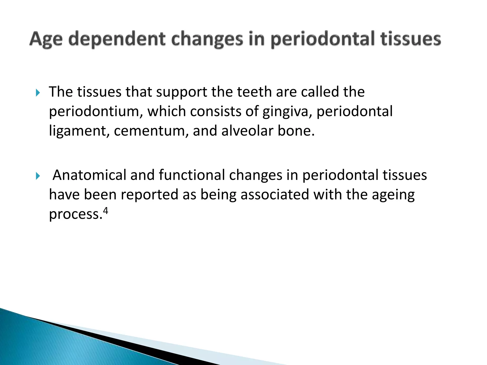 Aging & the periodontium | PPTX