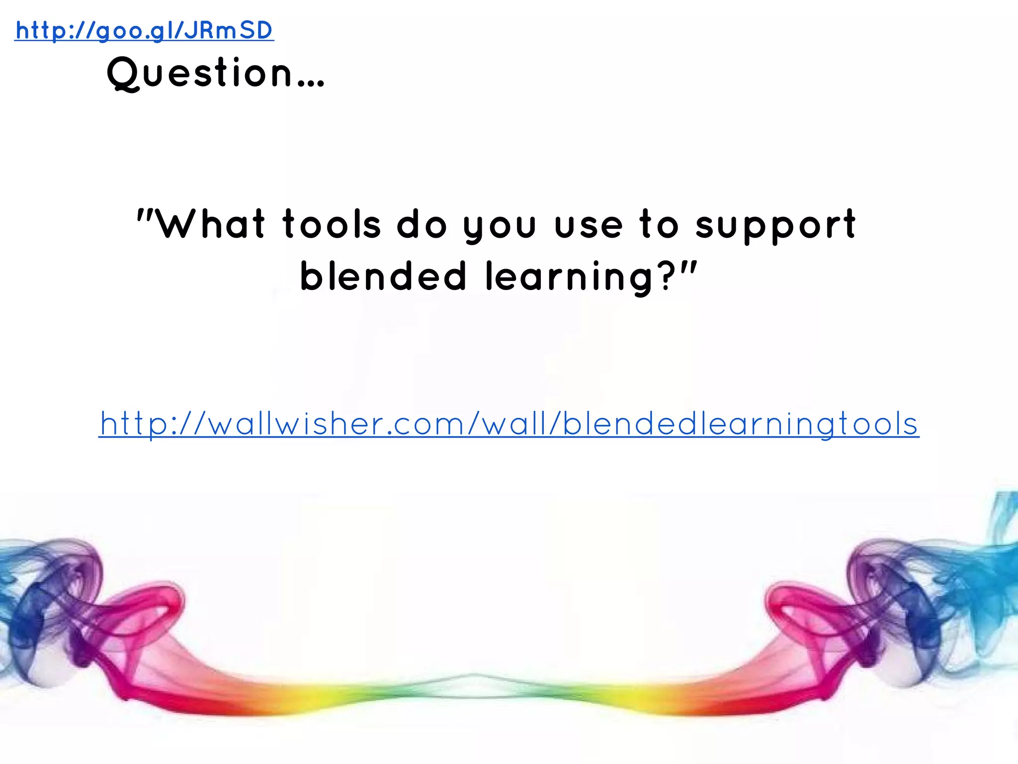 Creating Effective Blended Learning Environment | PDF