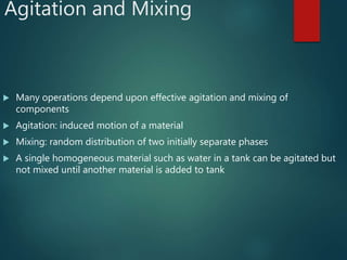 Agitaion and mixing | PPTX