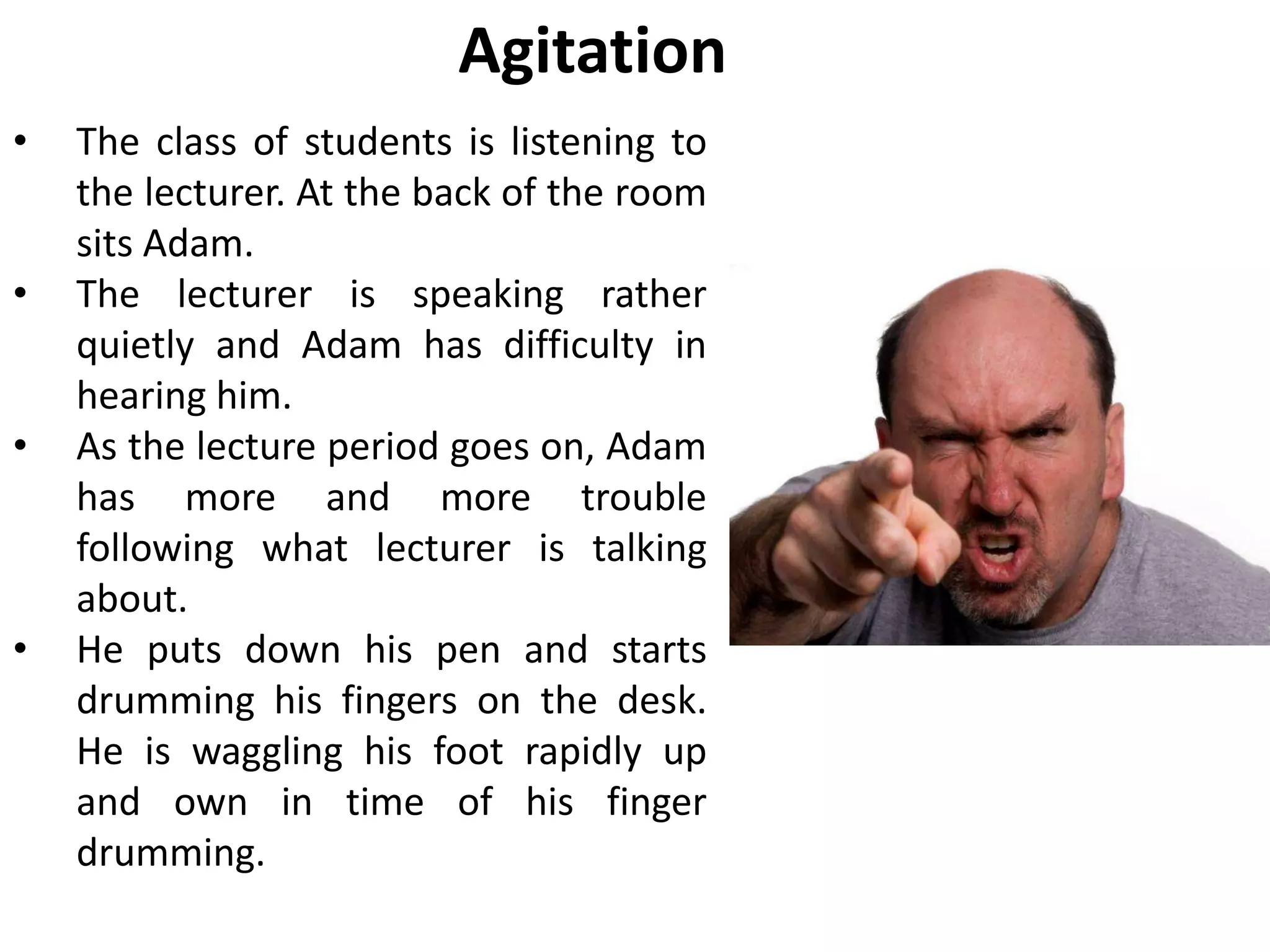 Agitation - Passive behavior - Discounting (Transactional analysis / TA ...