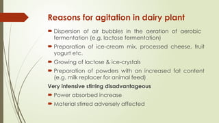 Agitation and Mixing for Food and Dairy Technology studentsg.pptx