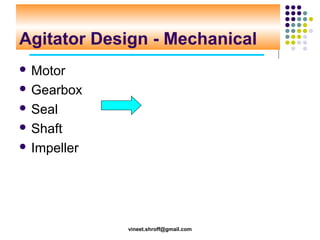 Agitator design and selection | PPT
