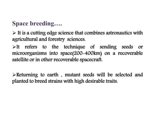 Space Breeding | PPTX