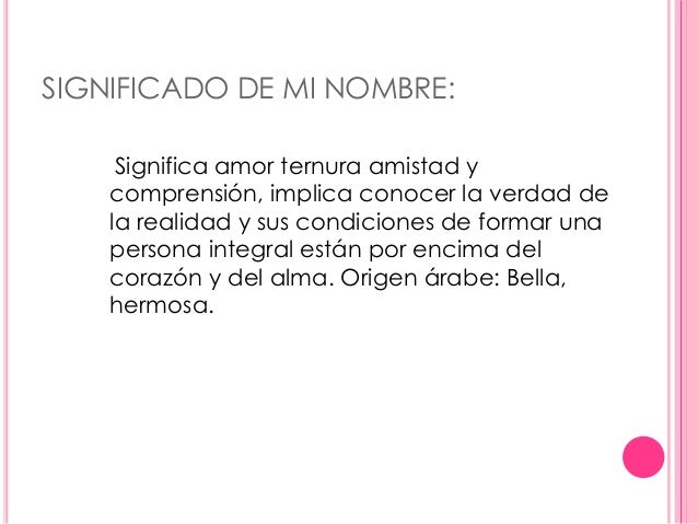 Imagenes con el significado de mi nombre - Imagui