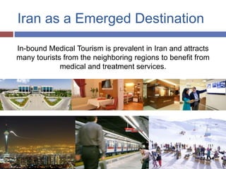 A glance at medical tourism in iran | PPTX