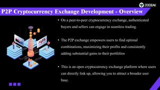 A Glance at the P2P Cryptocurrency Exchange Development Company.pptx