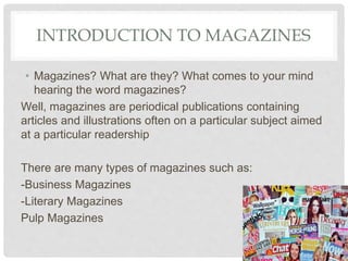 A glimpse into magazines | PPT