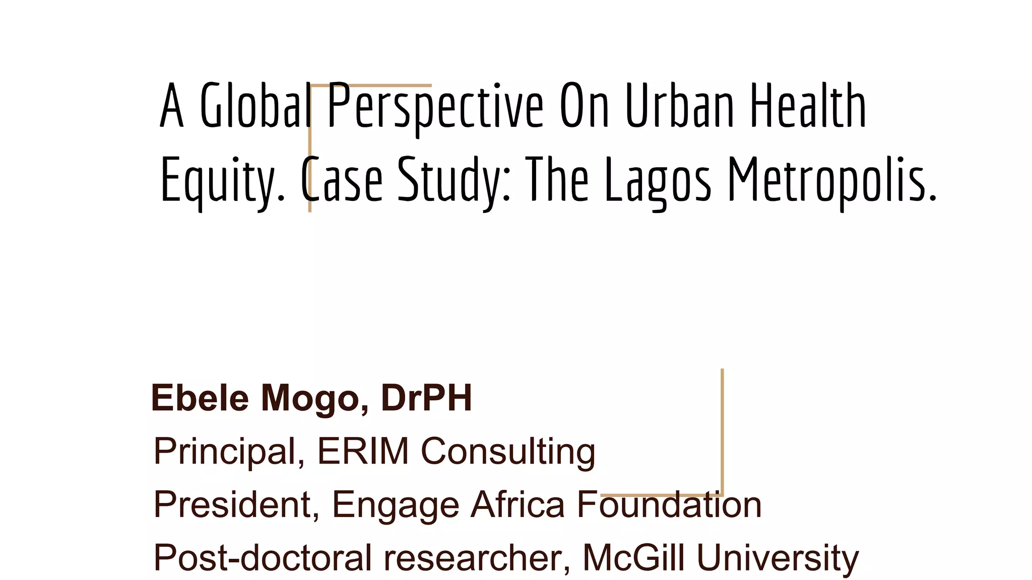A global perspective on urban health equity | PPTX