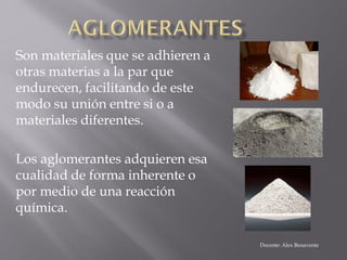 AGLOMERANTES CLASE 2.pdf