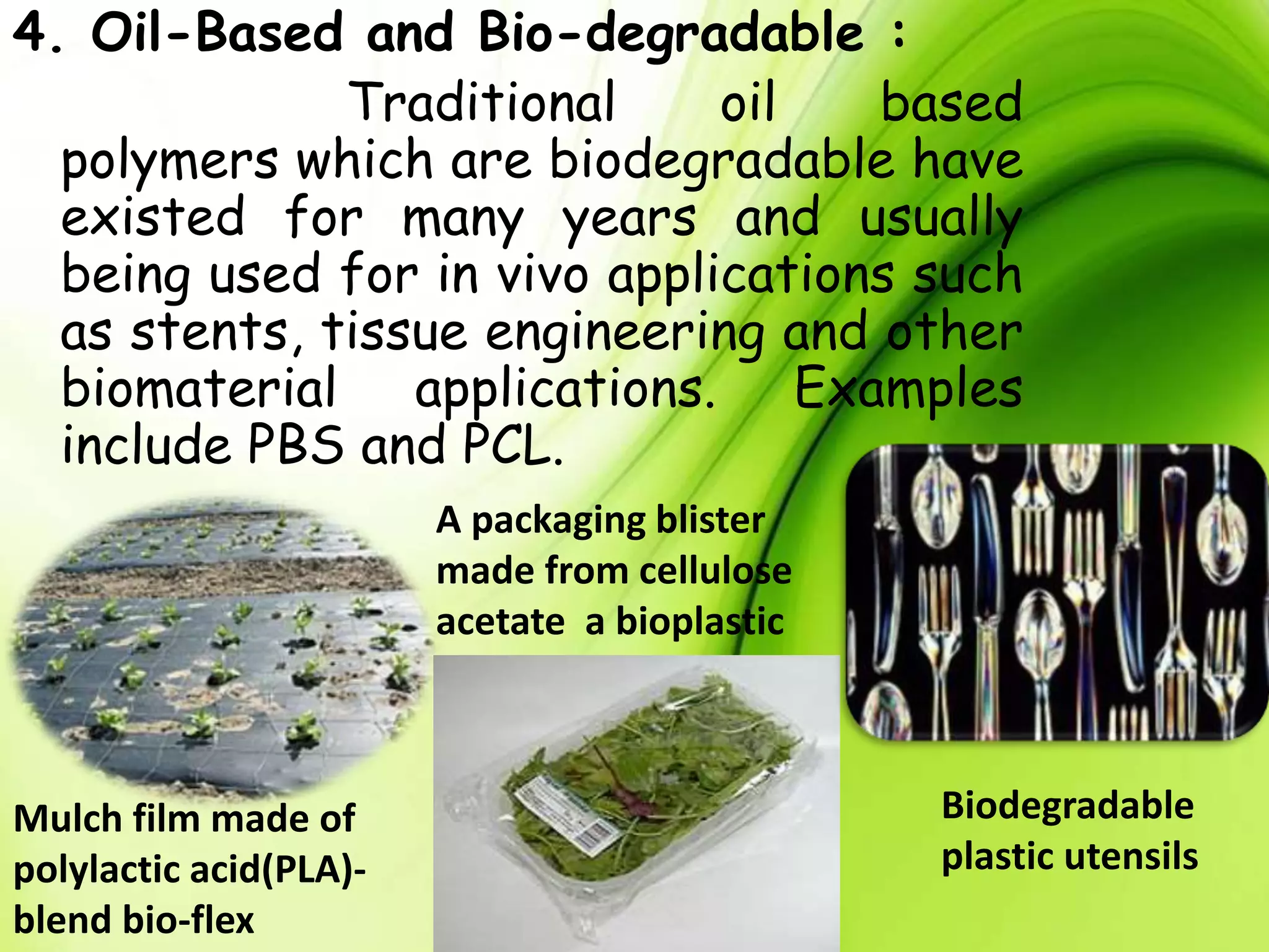 Bioplastics - biodegradable Plastics | PPTX