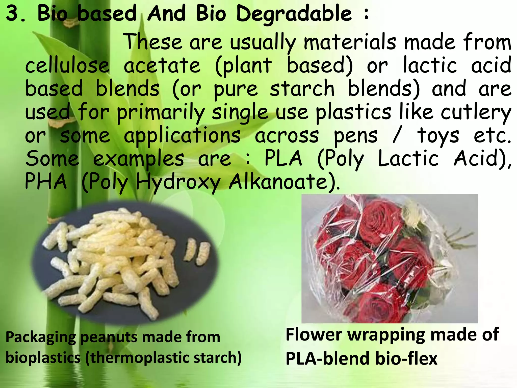 Bioplastics - biodegradable Plastics | PPTX