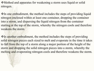 Modification of weather hazards: weather modification for agriculture ...
