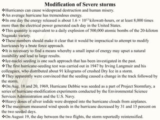 Modification of weather hazards: weather modification for agriculture ...