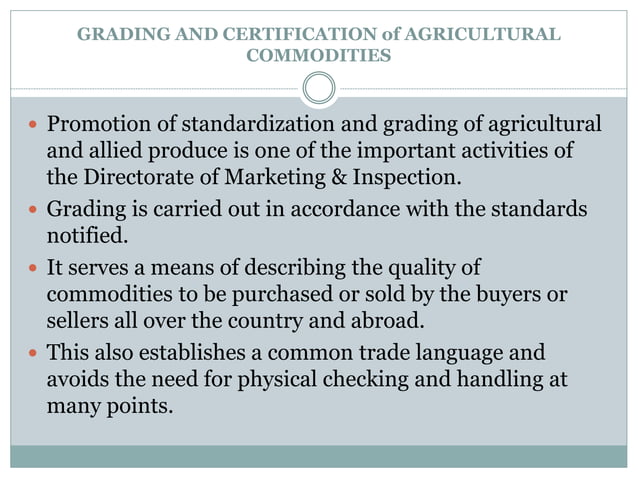 AGMARK-Agricultural Marketing-Indian Food Safety Standards | PPT