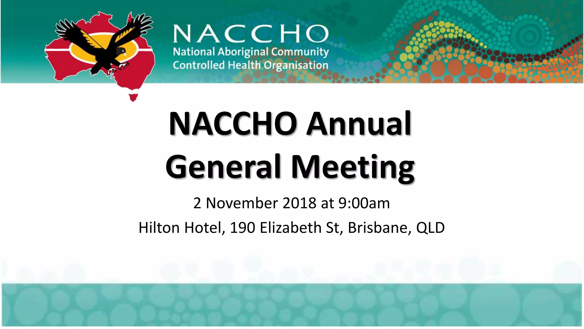 NACCHO 2018 National Conference – AGM Agenda | PPTX