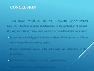 ART GALARY MANAGEMENT SYSTEM ART GALARY MANAGEMENT SYSTEM | PPTX