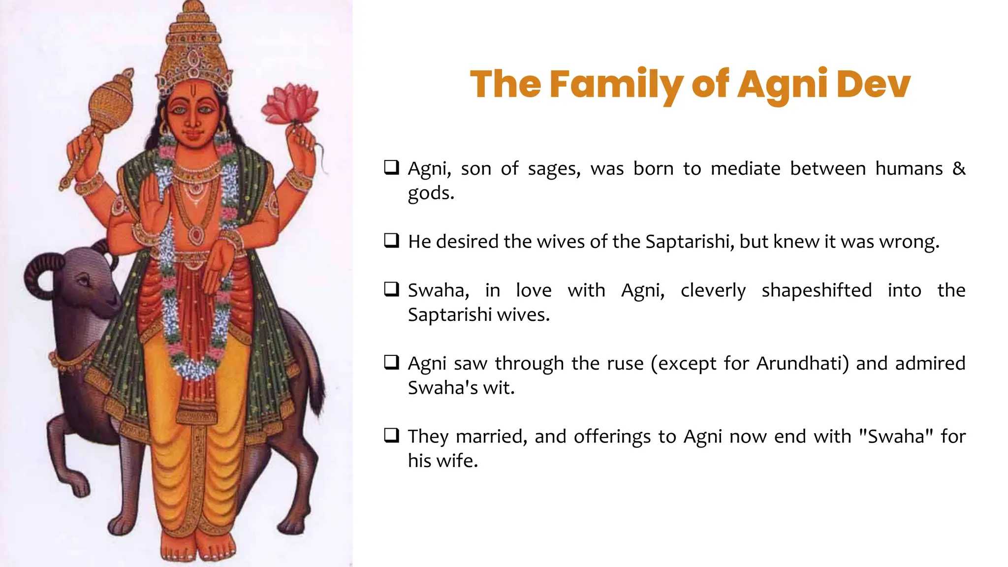 Protector & Destroyer: Agni Dev (The Hindu God of Fire) | PPT