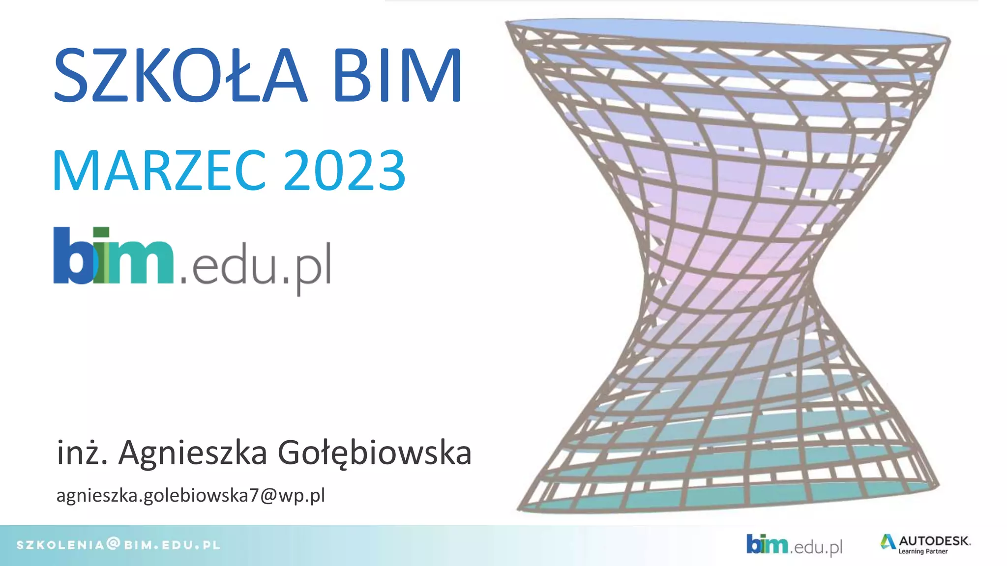 BIM School - Agnieszka Gołębiowska | PPT