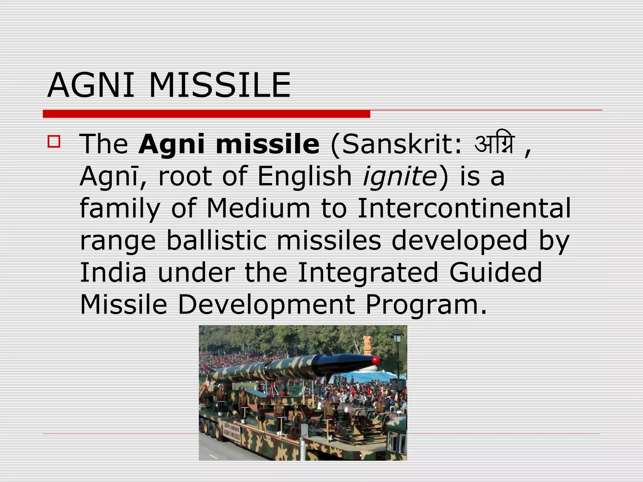 Agni missile | PPT