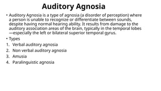 Agnosia & its types. Visual, Auditory,Tactile.pptx