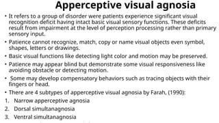 Agnosia & its types. Visual, Auditory,Tactile.pptx