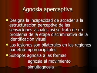 Agnosias visuales | PPT