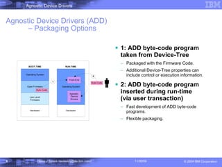 Agnostic Device Drivers | PPT