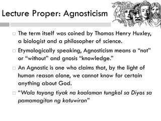 Agnosticism | PPTX