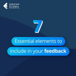 7 Essential elements to include in your feedback | PDF