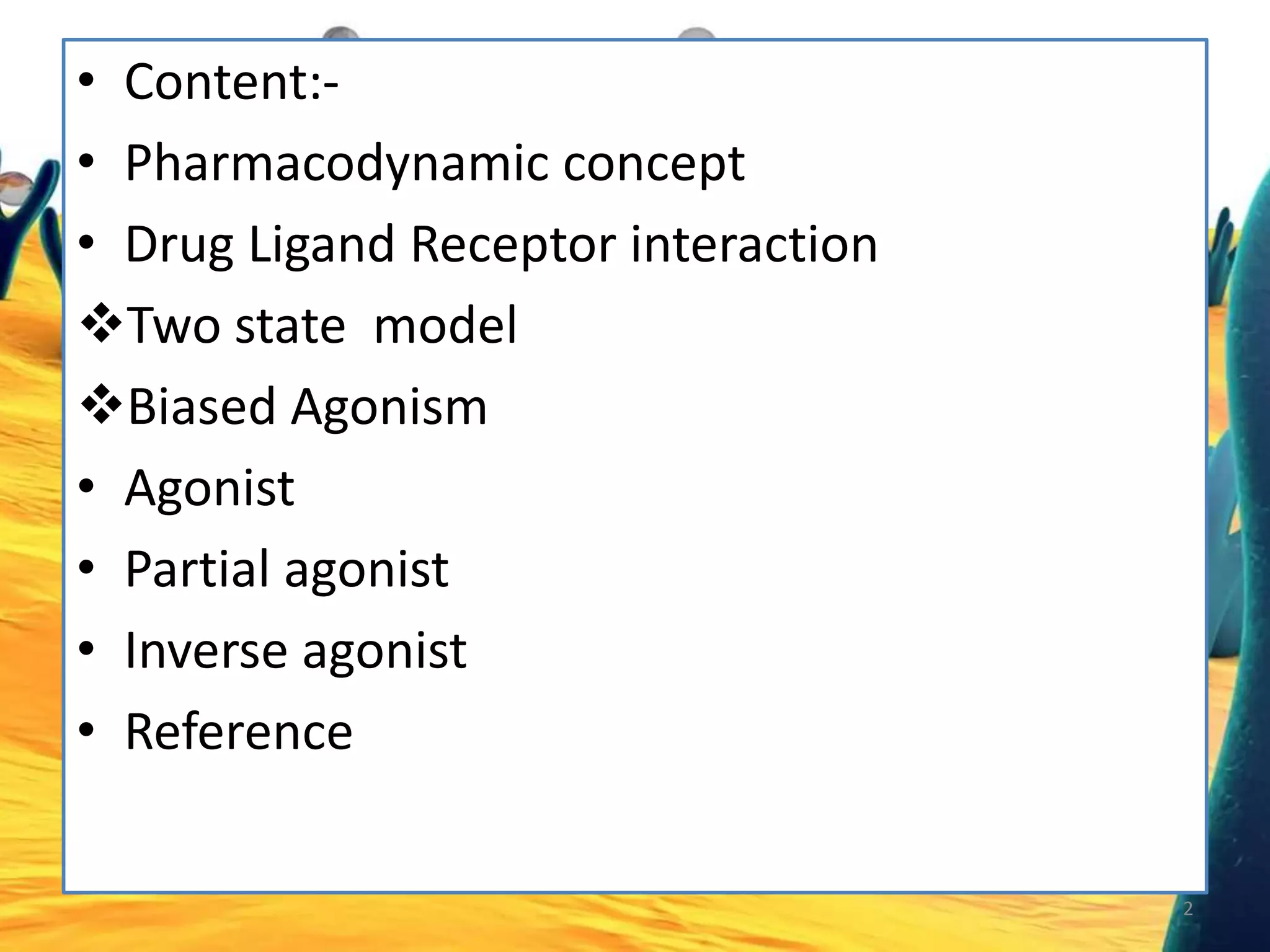 Agonists, partial agonists, | PPTX