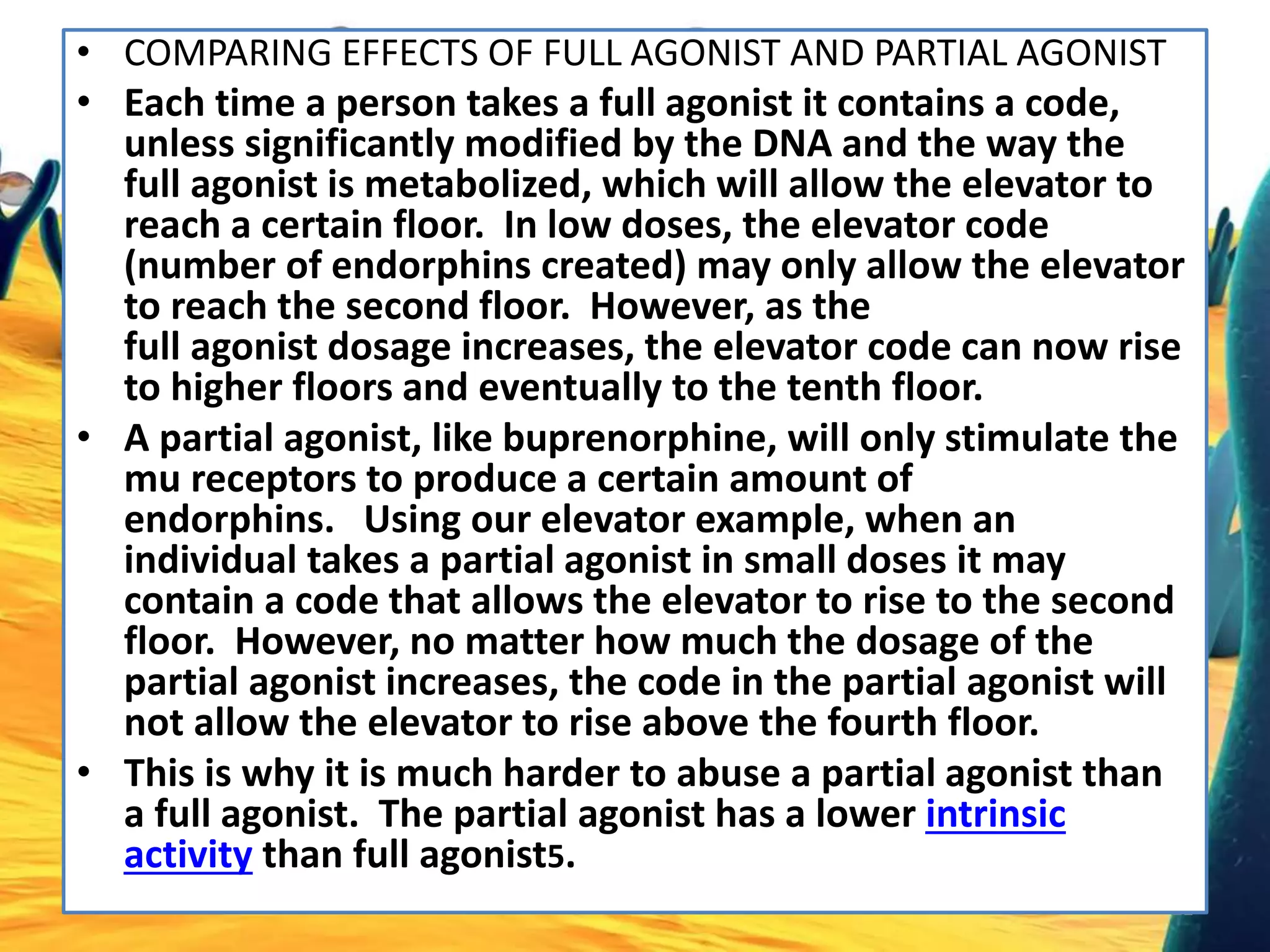 Agonists, partial agonists, | PPTX