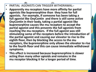 Agonists, partial agonists, | PPTX