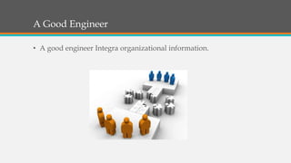 A good engineer | PPTX