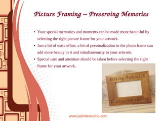 Picture Framing | Gaining more eyeballs with amazing frames | PPT