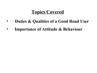 A good road user | PPT