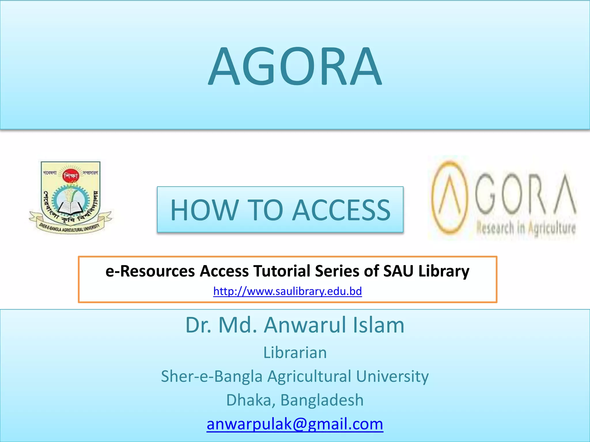AGORA : How to Access | PPTX
