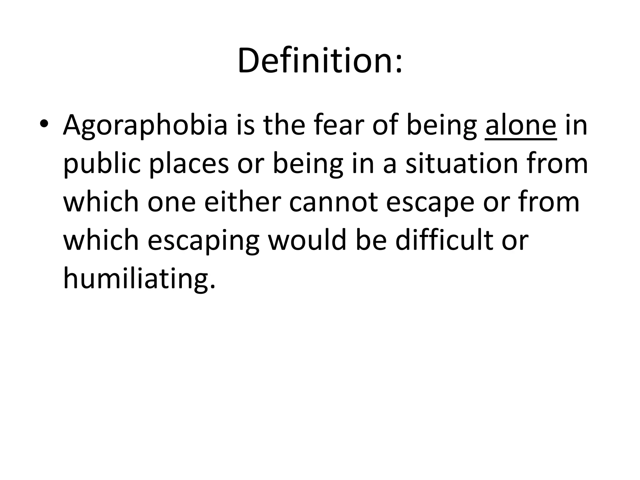 Agoraphobia | PPTX